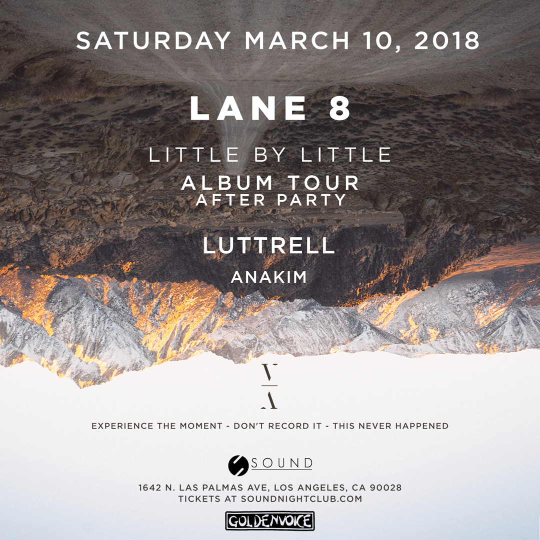 Lane 8 (Little By Little Album Tour - After Party) | Sound