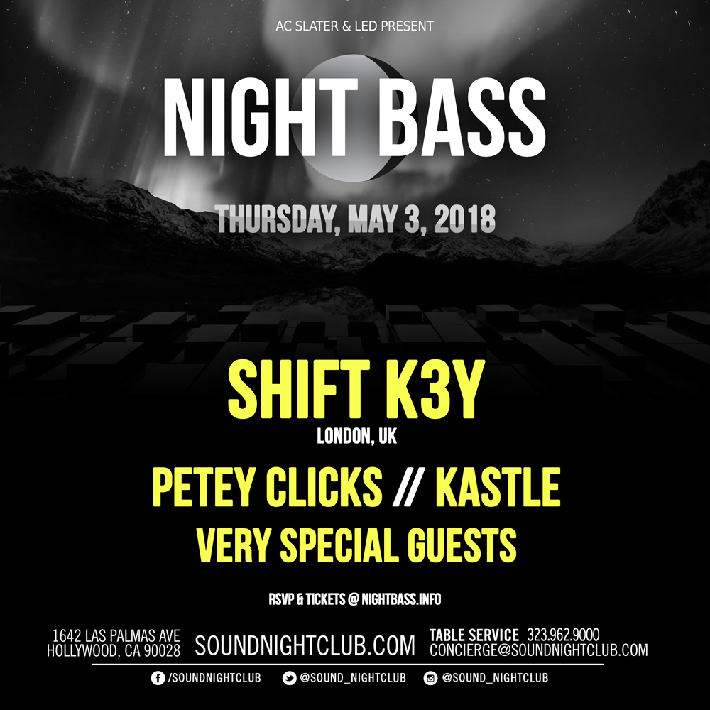 Night Bass: Shift Key, Petey Clicks, Kastle and Very Secret Guests | Sound
